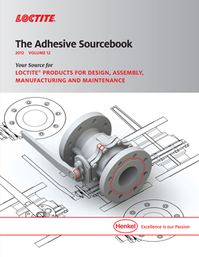 Loctite Adhesive Sourcebook - Industrial Supply Magazine