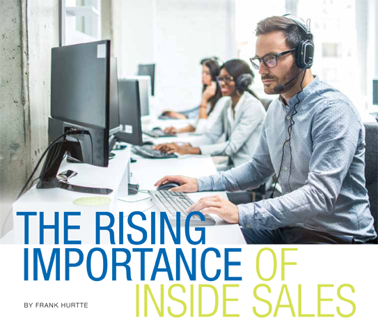 The rising importance of inside sales - Industrial Supply Magazine